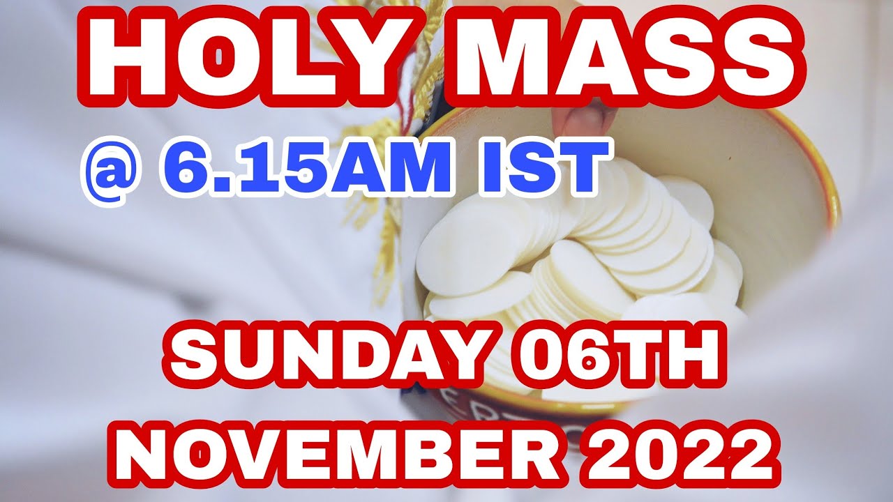 Holy Mass Live Today 6.15am | 06th November 2022 | Our Lady of Health ...