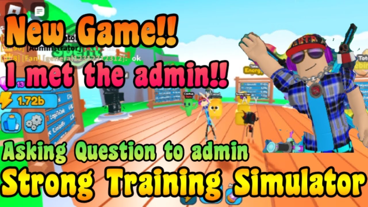 New game | Strong Training Simulator | I met the Admin | Asking ...