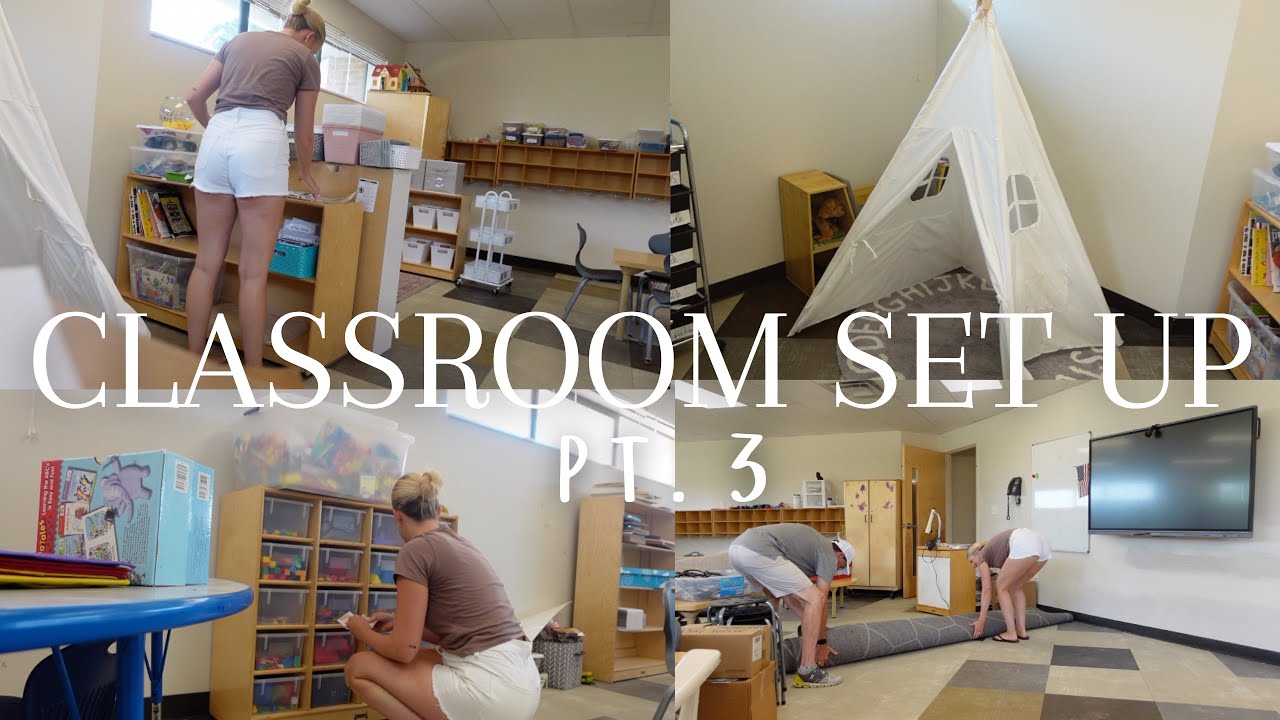 SET UP DAY 3: unpacking my last classroom, organizing and making ...