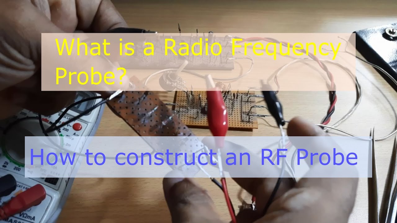 What is an RF Probe or a Radio Frequency Probe || How to Construct an ...