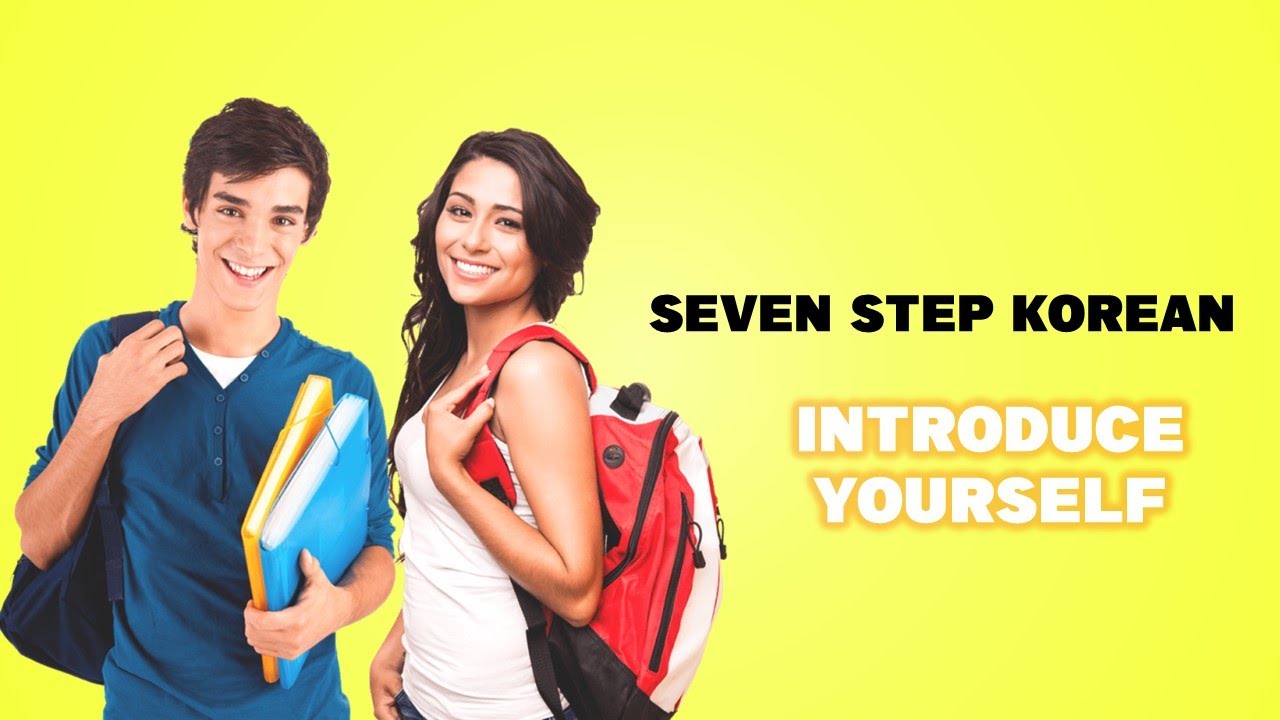 Introducing yourself [Beginner Level] l 7STEP LANGUAGE LEARNING COURSE ...