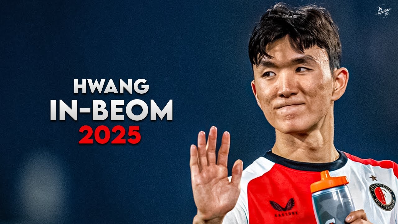 Hwang In-beom 황인범 2025 - Amazing Skills, Assists & Goals - Feyenoord ...