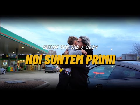 Selim the Kid ❌ Cedy - Noi Suntem Primii ( Official video )