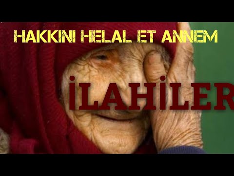 EN İYİ ANNE İLAHİLERİ - ANNE İLAHİLERİN TAMAMI