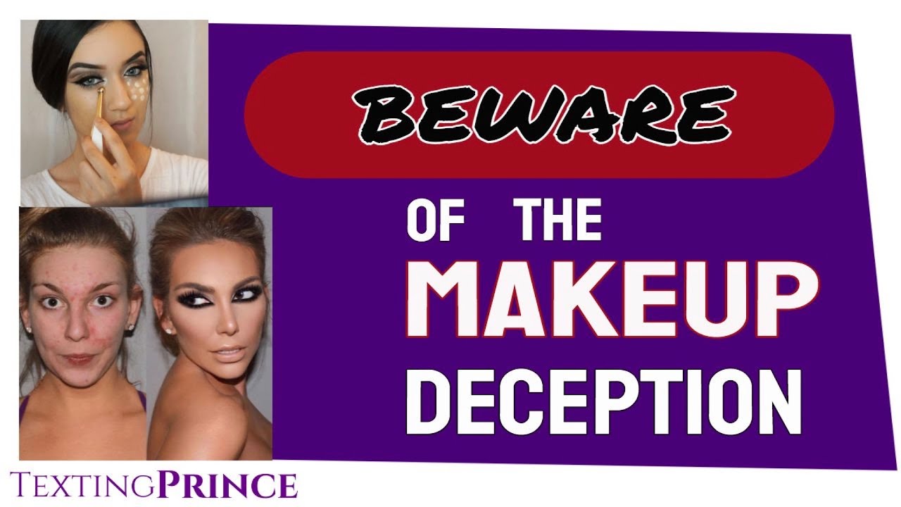 Wake Up from the Make Up - Fake Up Deception - YouTube