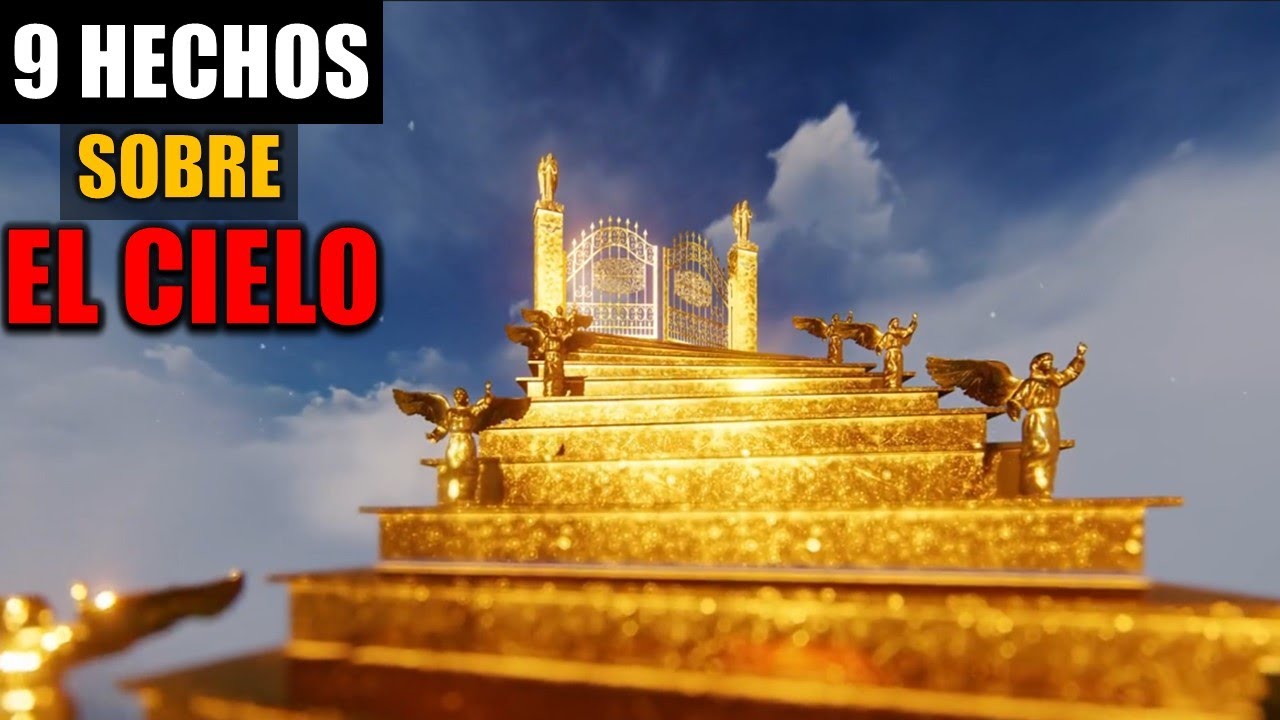 ¿Cómo será el CIELO según la BIBLIA? - YouTube