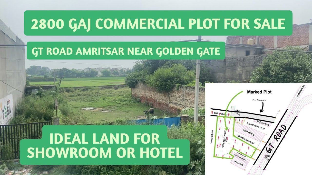 2800 Gaj commercial Plot for sale on GT Road Amritsar near Golden Gate ...