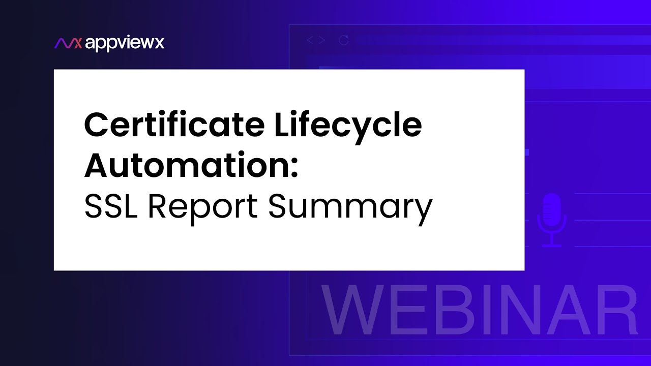 Certificate Lifecycle Automation: SSL Report Summary - YouTube