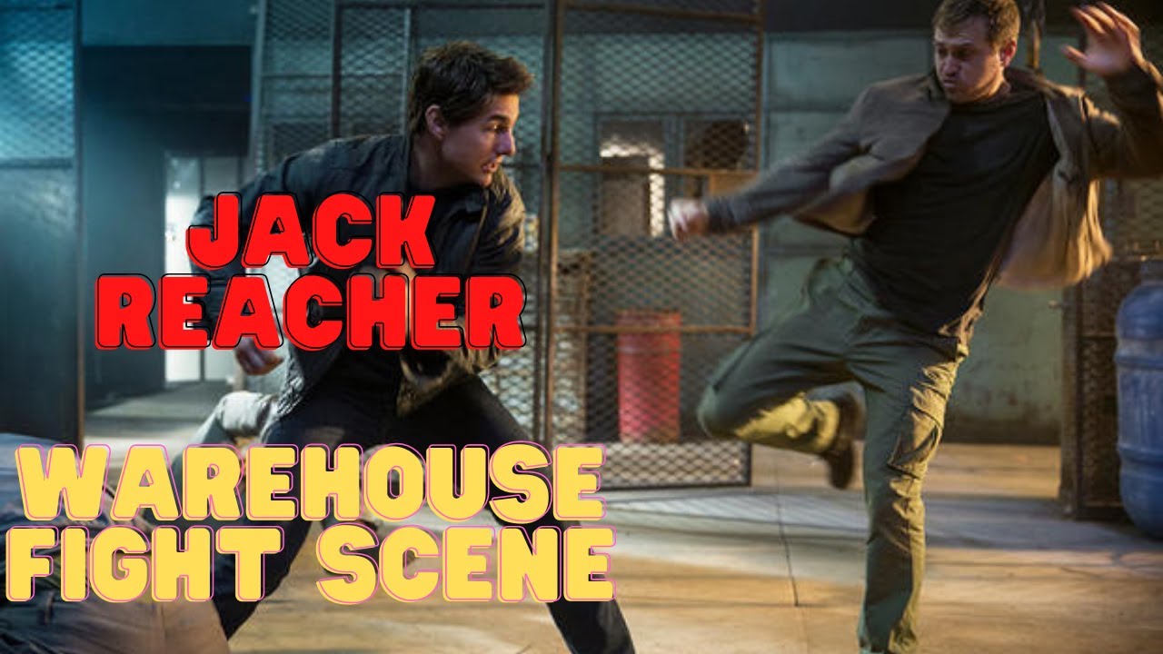 Jack Reacher Never Go Back - Warehouse fight scene (2016) Tom Cruise ...
