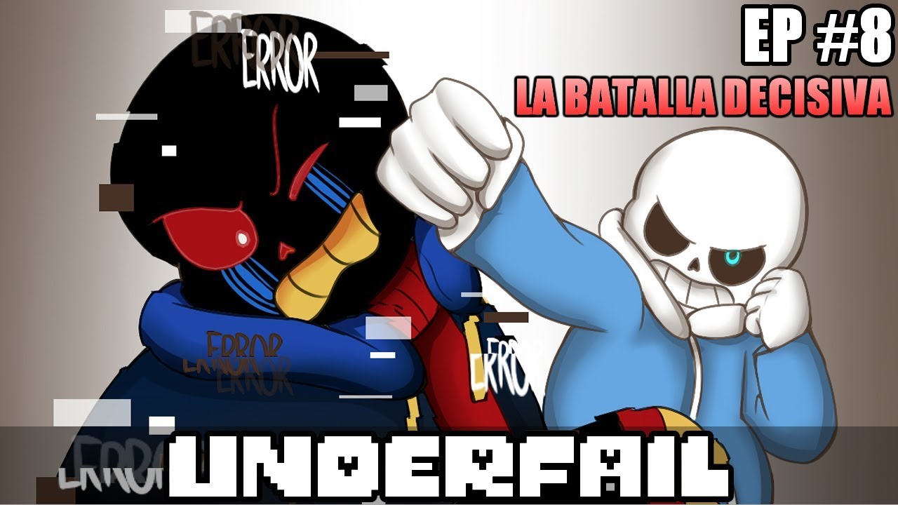 UNDERFAIL #8 (AU Undertale) | By DeiGamer - YouTube