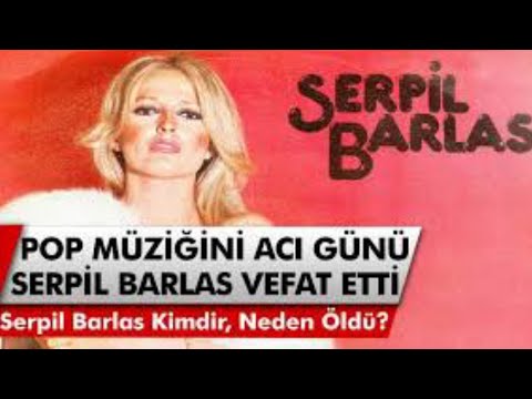 Serpil Barlas Hayatını Kaybetti! Serpil Barlas Kimdir, Neden Öldü?