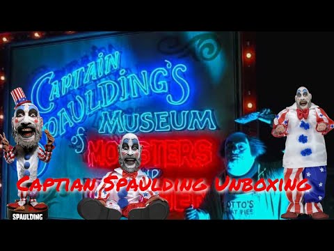 Capitan Spaulding House of 1000 Corpses "Collectable" Unboxing - YouTube