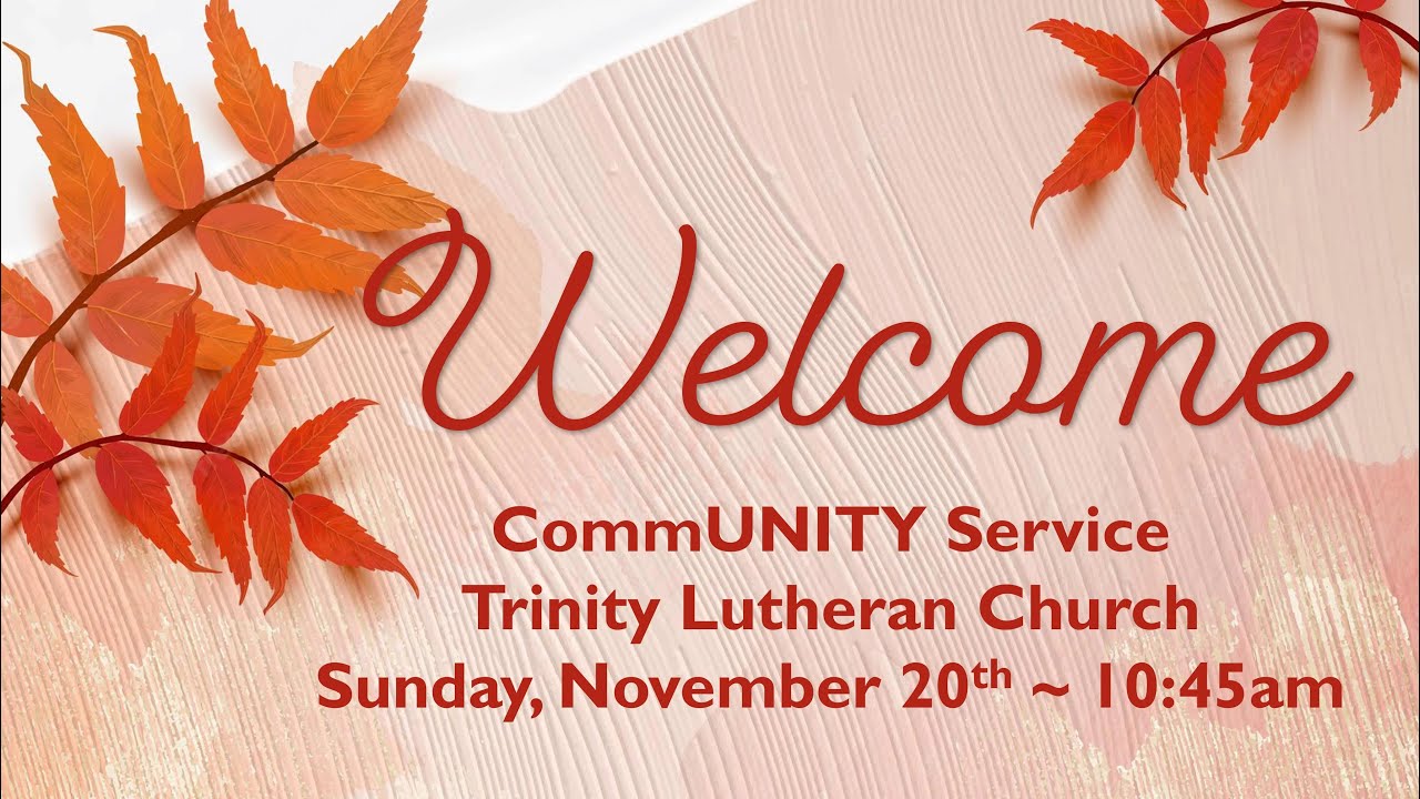 CommUNITY Service - Sunday, November 20, 2022 - YouTube