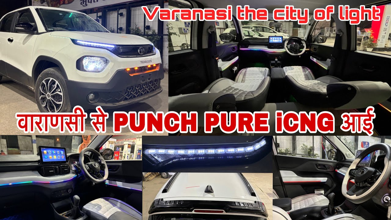 Tata Punch आई वाराणसी से Base to Top के लिए ♥️ Punch Pure Cng Modified ...