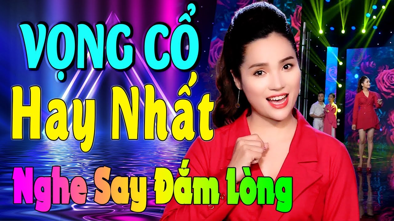 Album Vọng Cổ Hơi Dài Hay Nhất 2023 🍀 Ca Vọng Cổ 1000 Chữ Nghe Hay Say ...