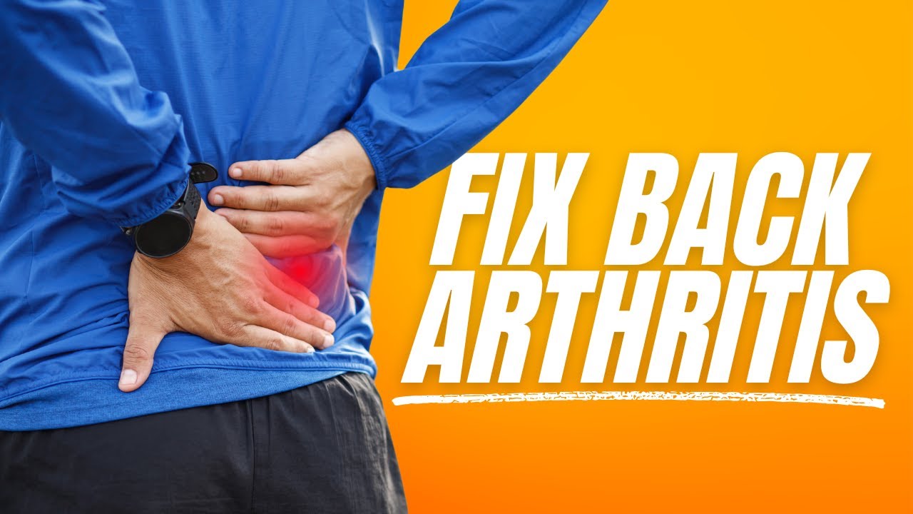 Essential Exercises You Need to Help Heal Back Arthritis - YouTube