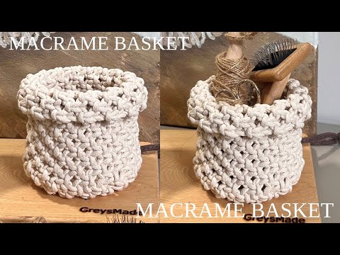 DIY Macrame Basket | Macramé Neat Basket Tutorial