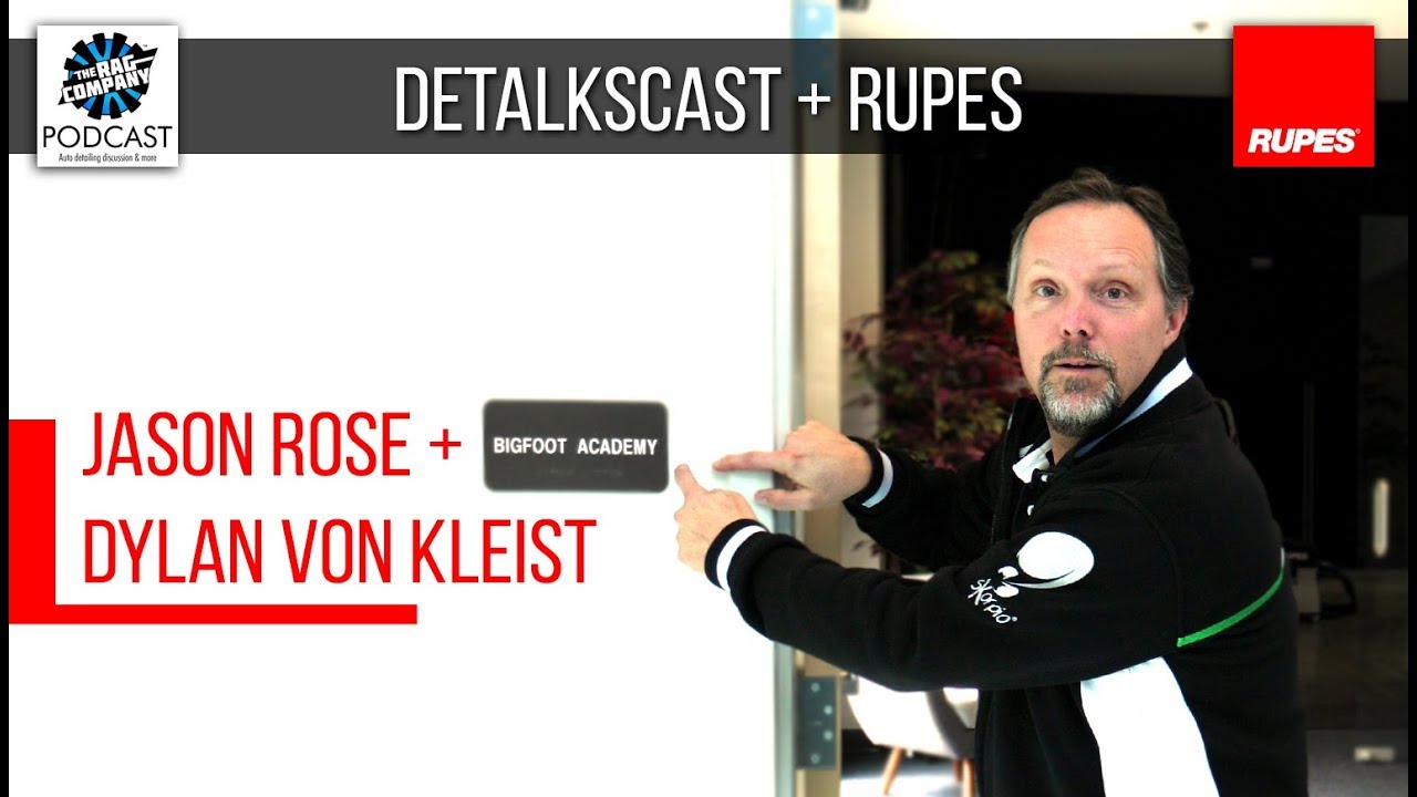 RUPES USA - Jason Rose & Dylan von Kleist | DETALKSCAST - YouTube