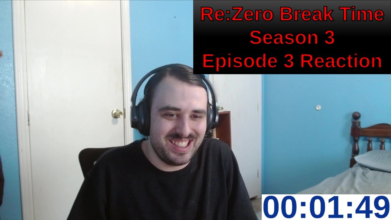 Re:Zero ~Starting Break Time From Zero~ Season 3 Episode 3 Reaction ...