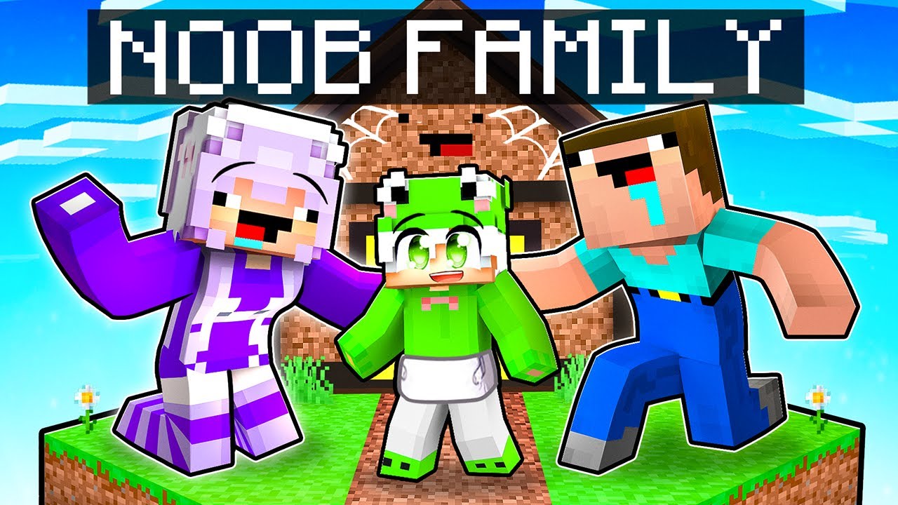 Having a NOOB FAMILY in Minecraft! - YouTube