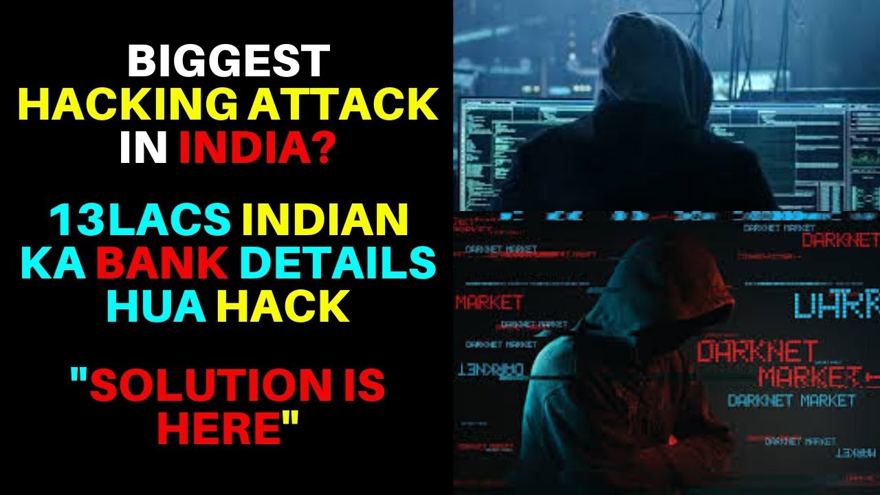 Biggest Hacking Attack in INDIA? 13Lacs Indian BANK details hack ho ...