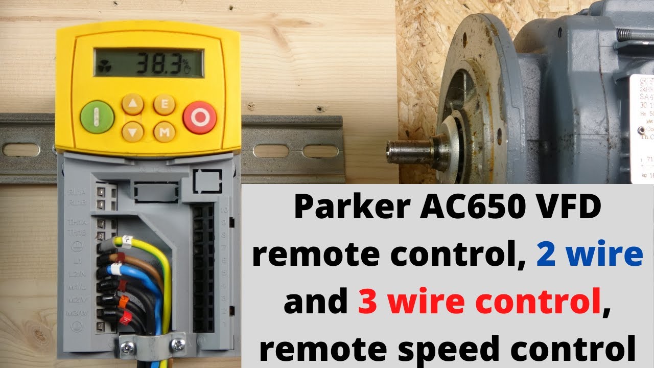 Parker AC650 VFD remote control, 2 wire and 3 wire control, remote ...