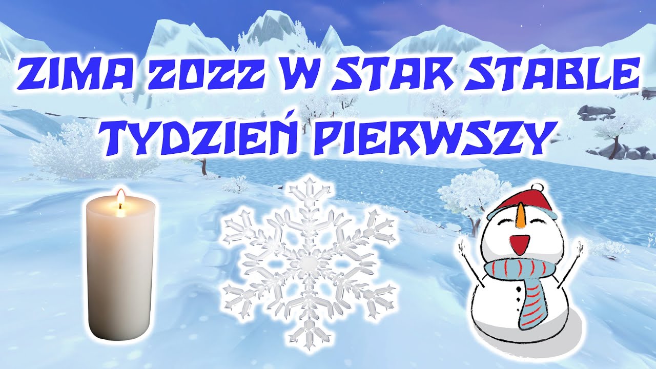 Zima 2022 w Star Stable - tydzień pierwszy: ŚNIEG na Jorviku, wyścigi ...