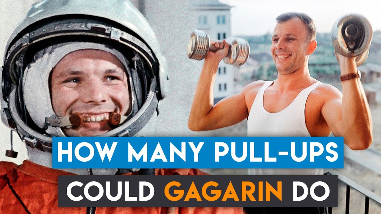 How Many Pull-ups Could The First Man In Space Do? | Yuri Gagarin - YouTube