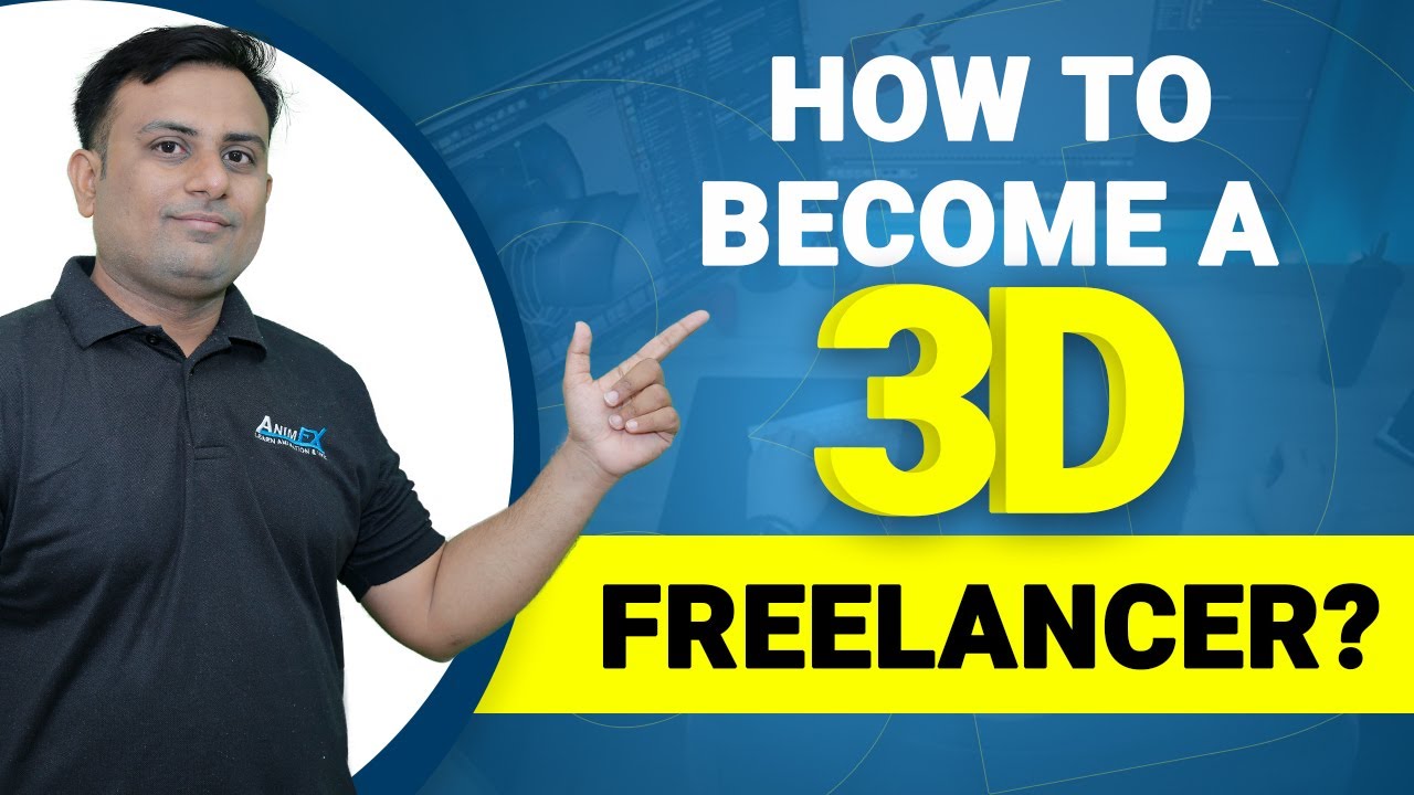How To Become a 3D Freelancer? - YouTube