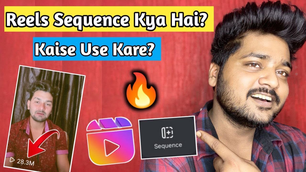 Instagram Reels Sequence Kya hai? Kaise use kare? how to use instagram ...