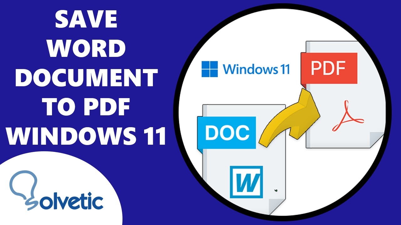 How To Save A Word Document As A PDF File On Windows 11 YouTube How To Save A Word Document As A PDF File On Windows 11 YouTube