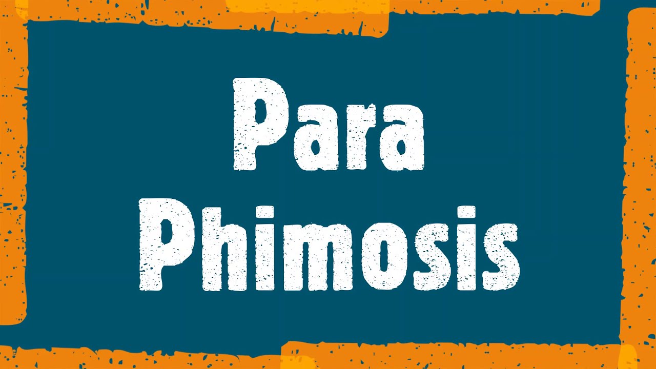 Paraphimosis Urological Emergency V/S Phimosis,Differences,Treatments ...