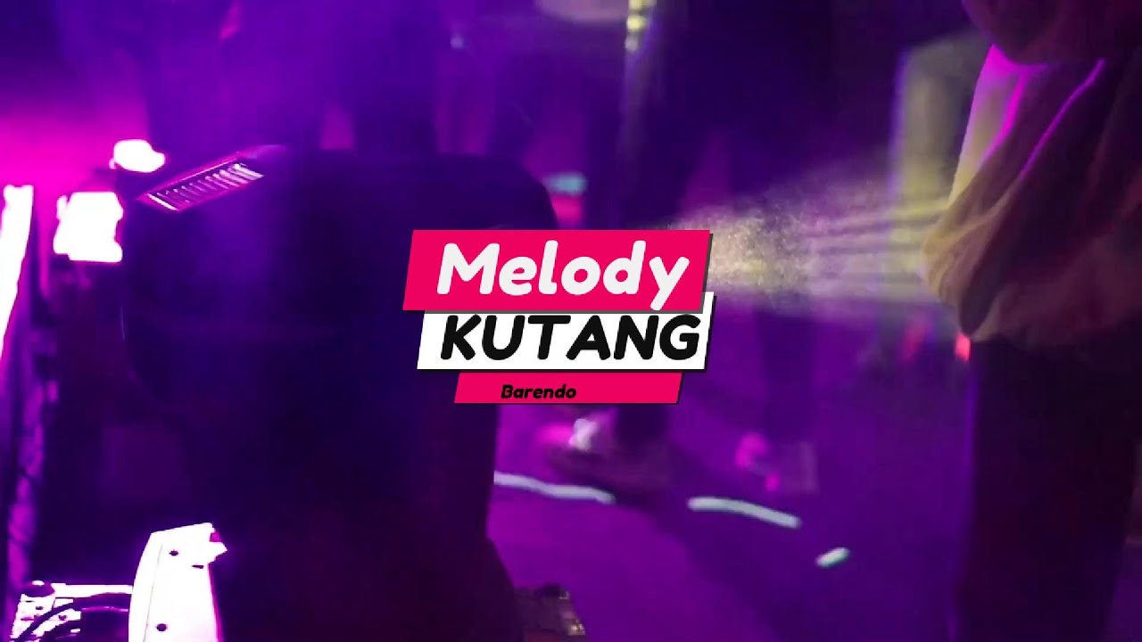 Melody Kutang Barendo - Fandho Remix - YouTube