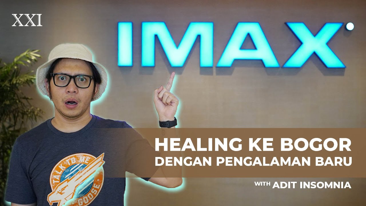 HEALING DI STUDIO IMAX AEON MALL SENTUL CITY | Cinema Tour Cinema XXI ...