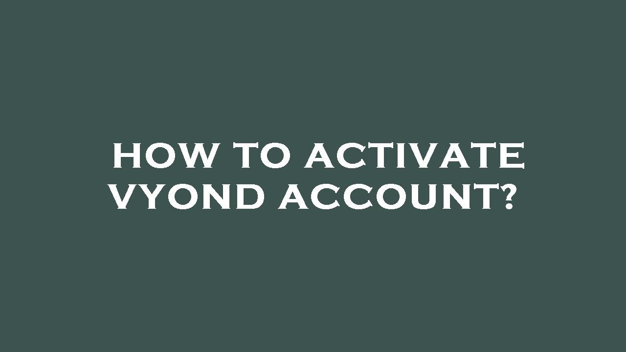 How to activate vyond account? - YouTube