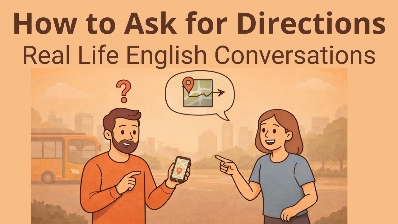 How to Ask for Directions in English | Real Daily English Conversations ...