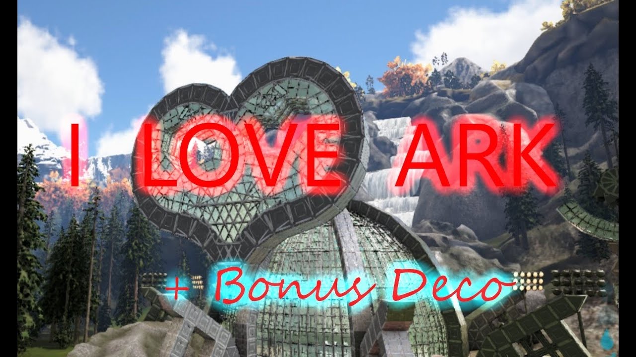I Love ARK (fly heart + bonus) ark survival evolved (no mods) - YouTube