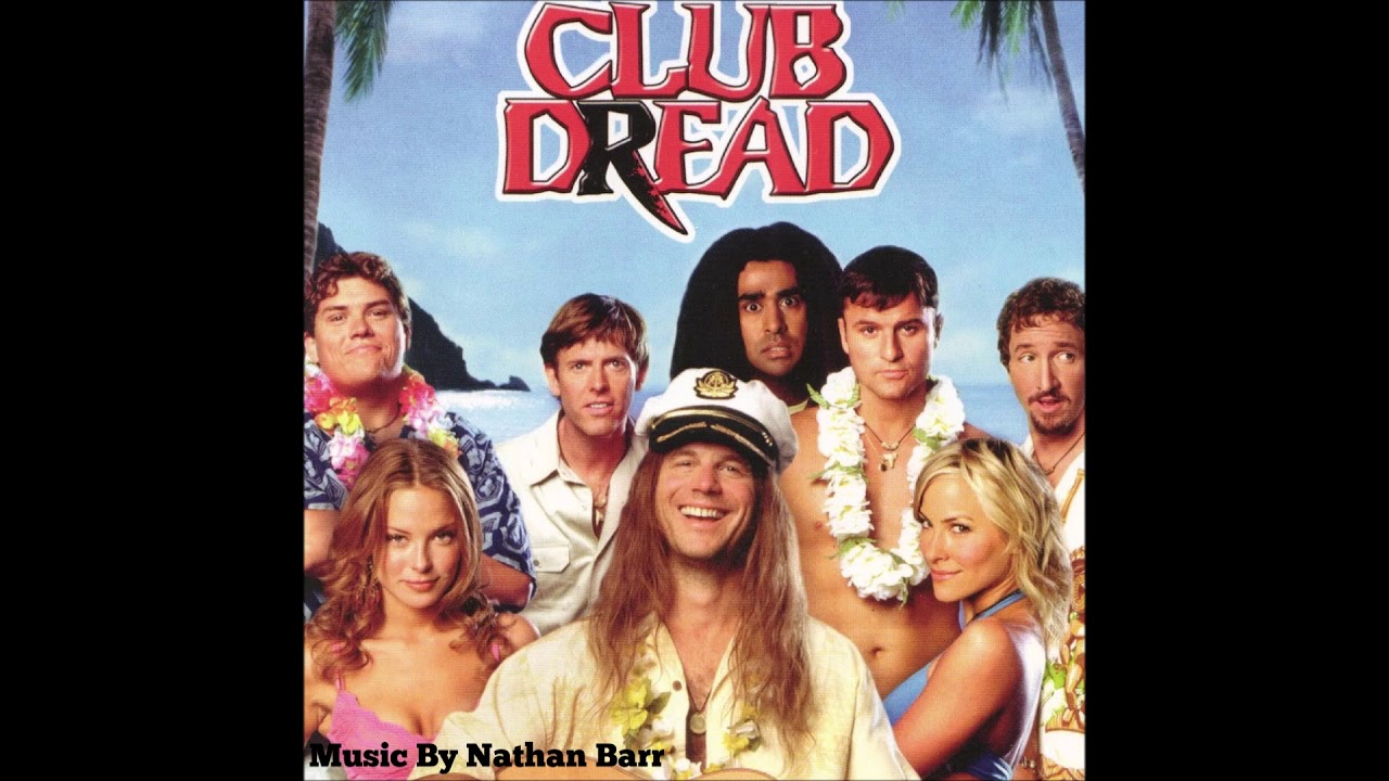 Club Dread (2004) Movie OST End Credits - YouTube