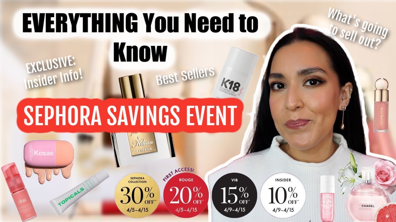 Sephora Savings Event Insider Scoop: Everything You Need to Know - YouTube