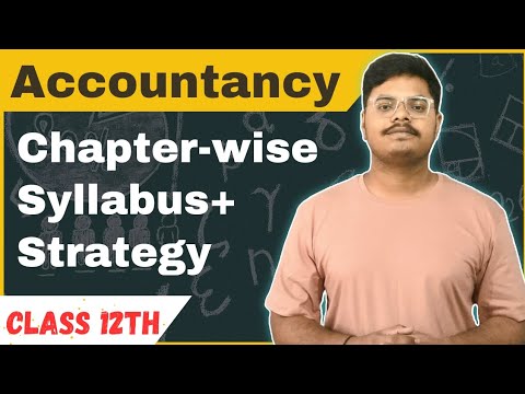 Class 12 Accounts Chapter Wise Weightage | CBSE Class 12 | CBSE Board ...