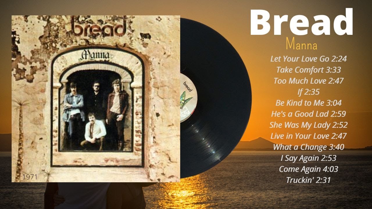 Bread || Manna || 1971 - YouTube