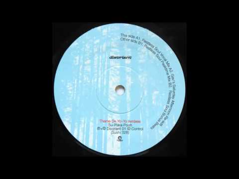 (2002) Su-Paka-Pooh - Theme De Yo-Yo [Restless Soul Vocal RMX]
