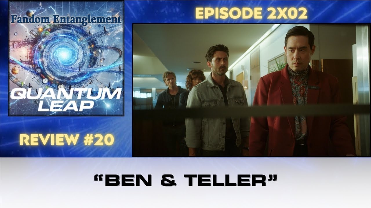 QUANTUM LEAP (2022) Episode 2x02 REVIEW | "Ben & Teller" - YouTube