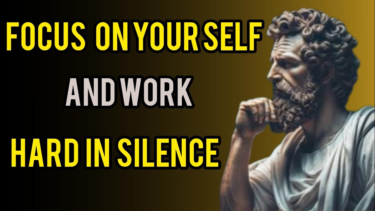Focus On YourSelf And Work Hard In Silence . Stoic philosophy 💥Best ...