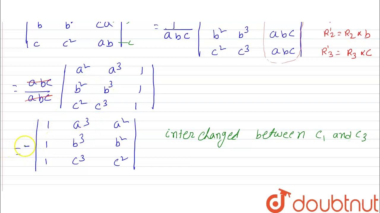 a,a^2,bc),(b,b^2,ca),(c,c^2,ab):}|=|{:(1,a^2,a^3),(1,b^2,b^3),(1,c^2,c ...