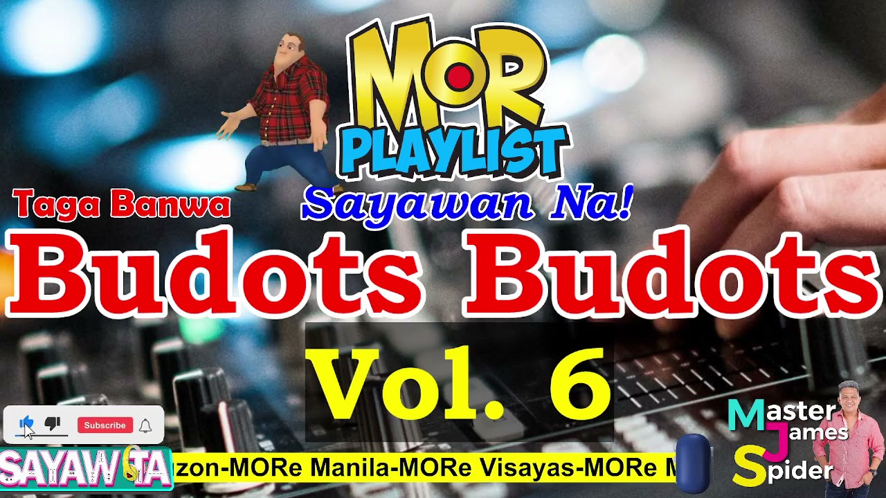 Budots Budots Vol. 6 | MOR Playlist Non-Stop OPM Songs ♪ - YouTube