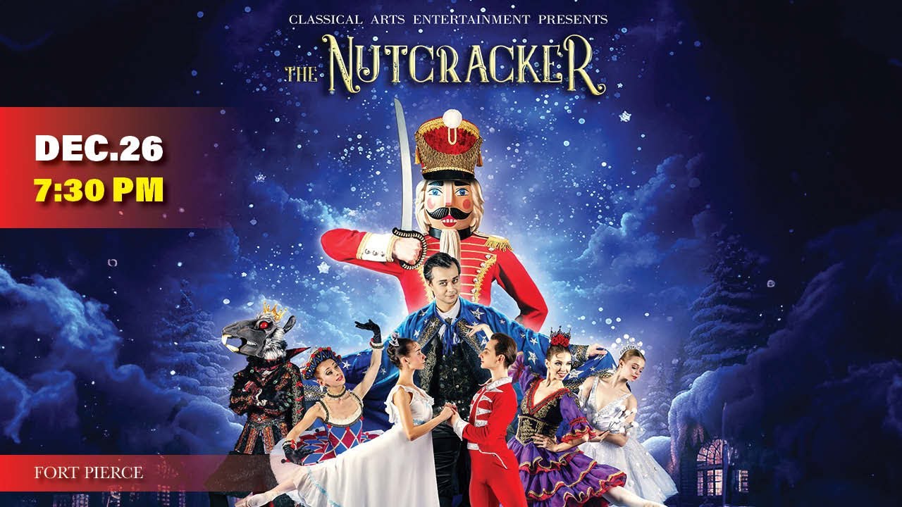 The Nutcracker • December 26, 2025 • 7:30 pm • Sunrise Theater in Fort ...