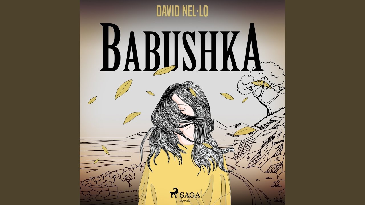 Chapter 3 12 Babushka YouTube