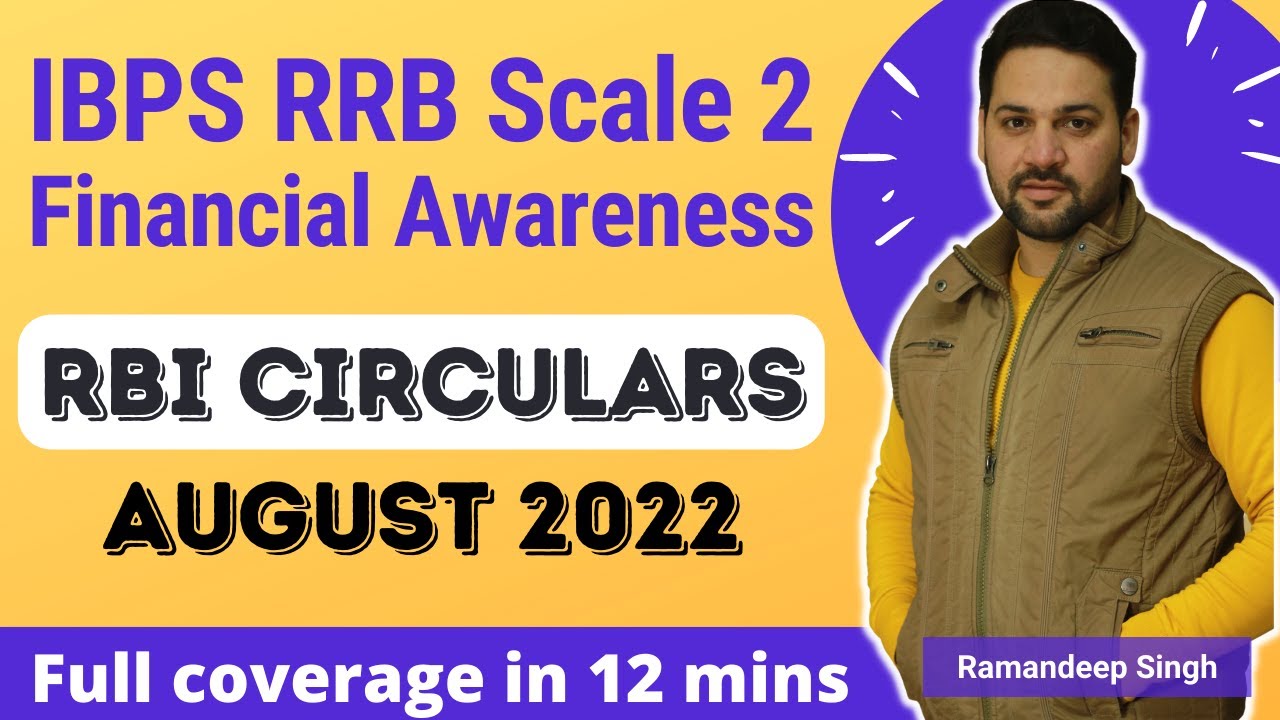 IBPS RRB Scale 2: RBI Circulars August 2022 - YouTube