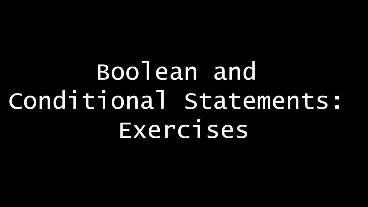 Boolean and Conditional statements:Exercise | Pythoneese | Python ...